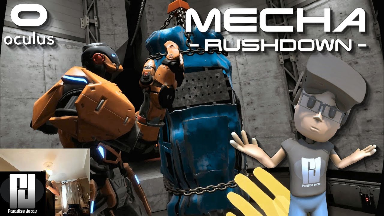 DISAPPOINTING MECH BOXING in MECHA RUSHDOWN VR // Oculus Rift + Touch ...