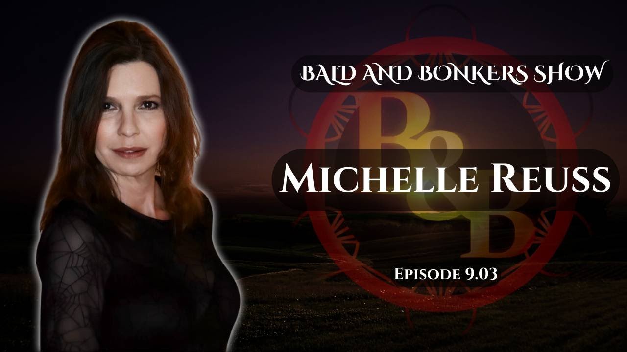 Michelle Reuss - Bald and Bonkers Show - Episode 9.03 - YouTube