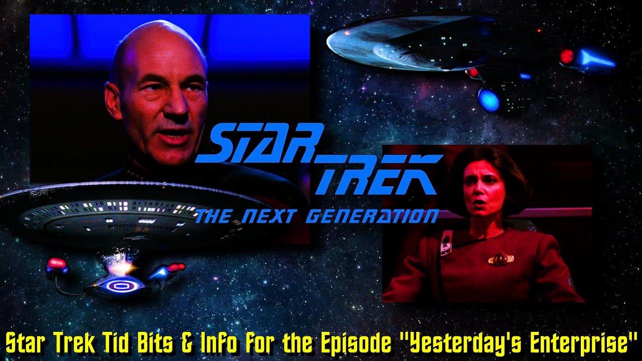 Facts About The Iconic STAR TREK The Next Generation Episode "Yesterday ...