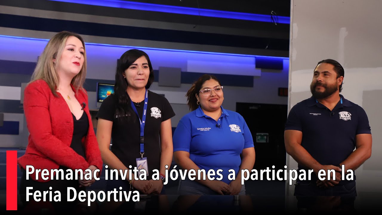 Premanac invita a jóvenes a participar en la Feria Deportiva - YouTube
