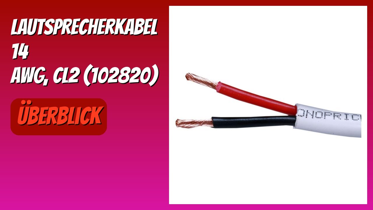 BEWERTUNG (2025): Lautsprecherkabel 14 AWG, CL2 (102820). Infos - YouTube