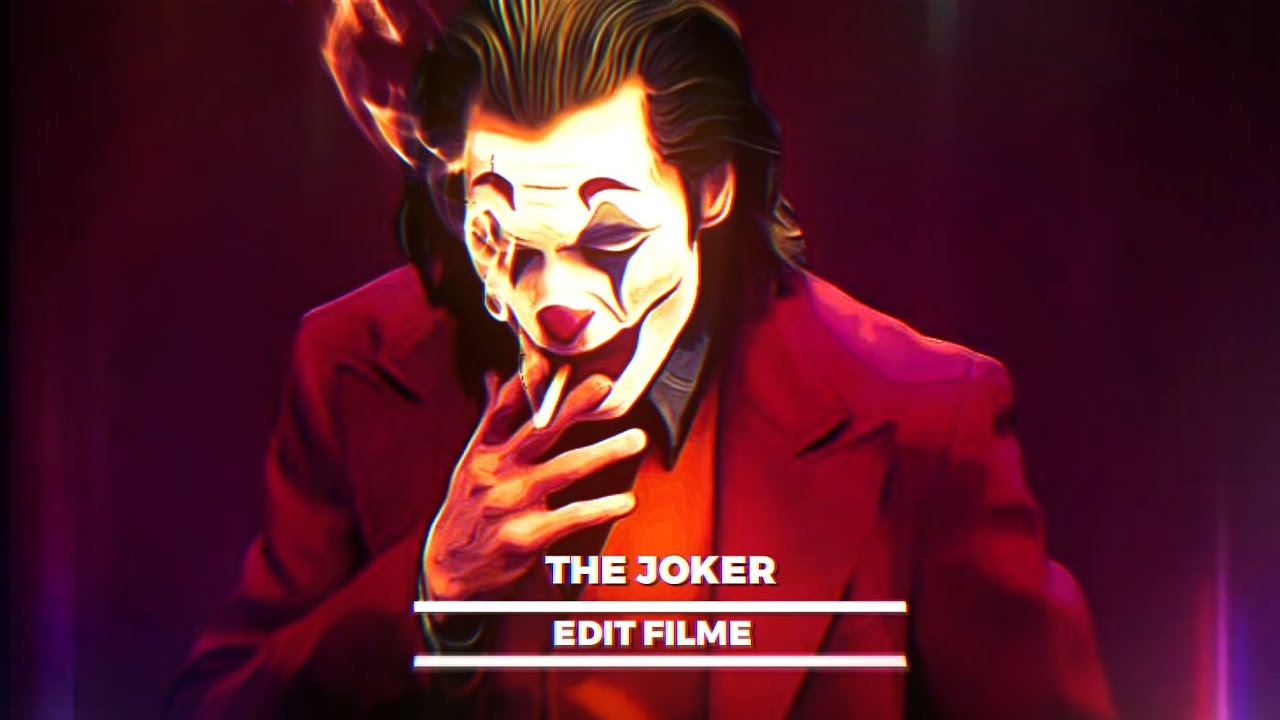 THE JOKER🎶🪐 | EDIT FILME | - YouTube