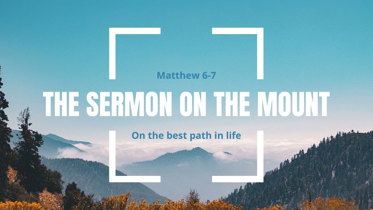 Sermon on the mount: On the best path in life (17) Matthew 7:12-29 ...