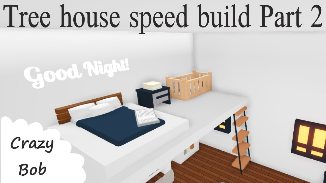 Tree House Speed Build in Adopt Me (Roblox) | Crazy Bob - YouTube