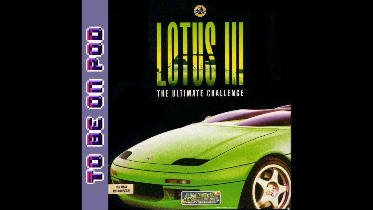 Lotus III: The Ultimate Challenge (Amiga, Mega Drive, PC) | S05 E02 ...