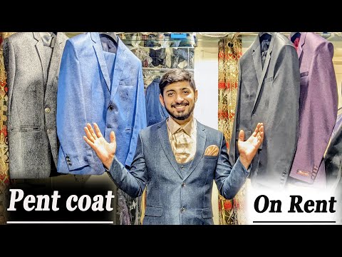 Pent Coat on Rent || 3 Piece Suit on Rent in Lahore || Pent Coat wholesale Market in Lahore