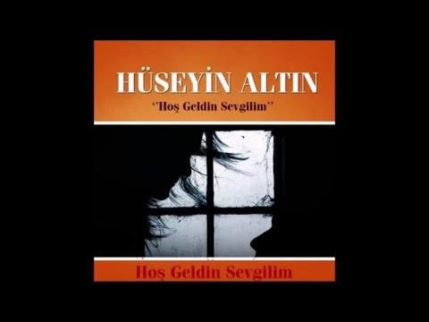 HÜSEYİN ALTIN - DOSTUM DOSTUM