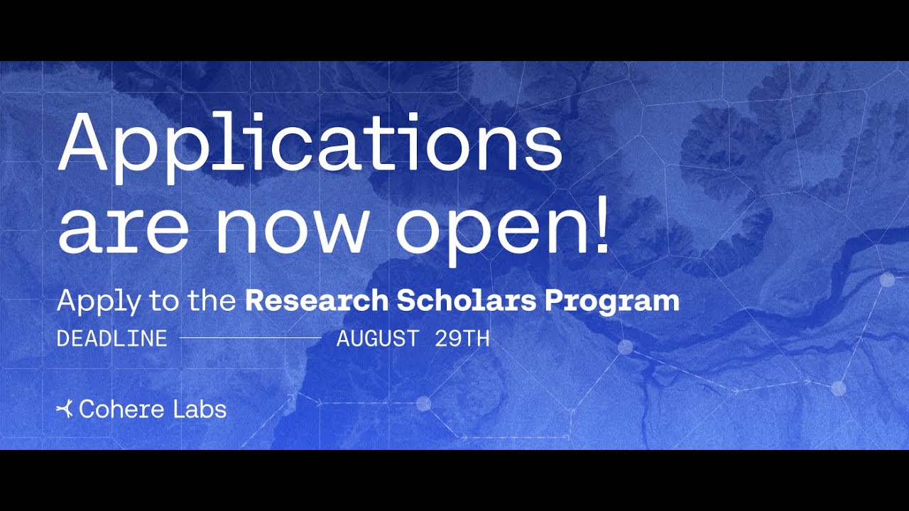 Cohere Labs Scholars Info Session - 2026 Cohort - YouTube