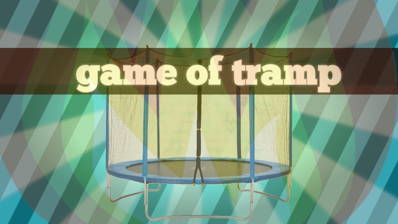 Game of tramp #2 - YouTube