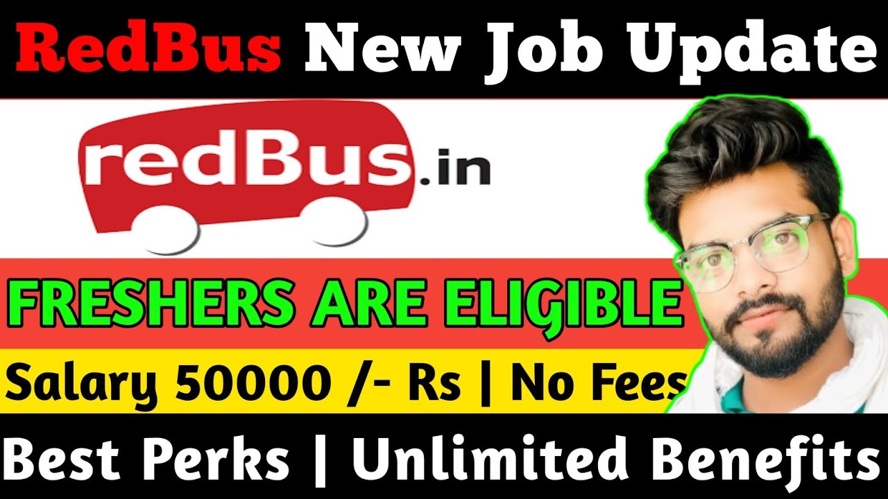 Red Bus New Job Update 2024 | RedBus Hiring For Freshers 2024 - YouTube
