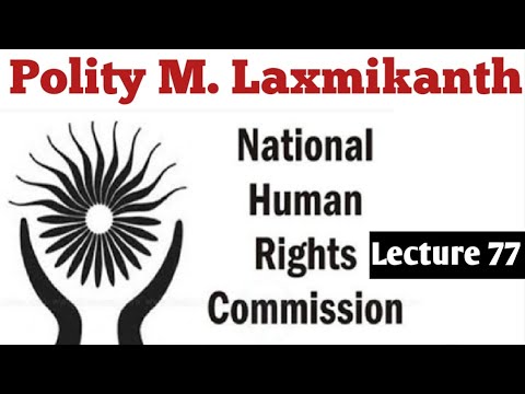 National Human Rights Commission (NHRC) | SHRC | Polity Lecture 77 ...