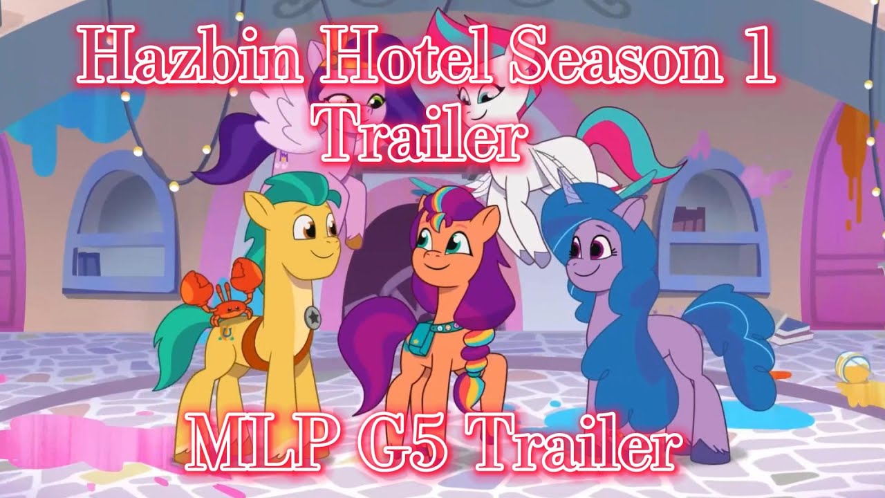 (+14 R) Hazbin Hotel Season 1 Trailer MLP G5 Trailer - YouTube