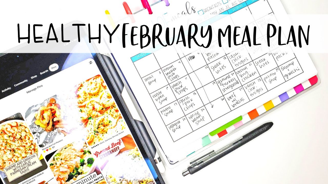 February Healthy Meal Plan | What We're Eating This Month - YouTube