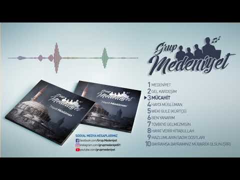 GRUP MEDENİYET - MÜCAHİT