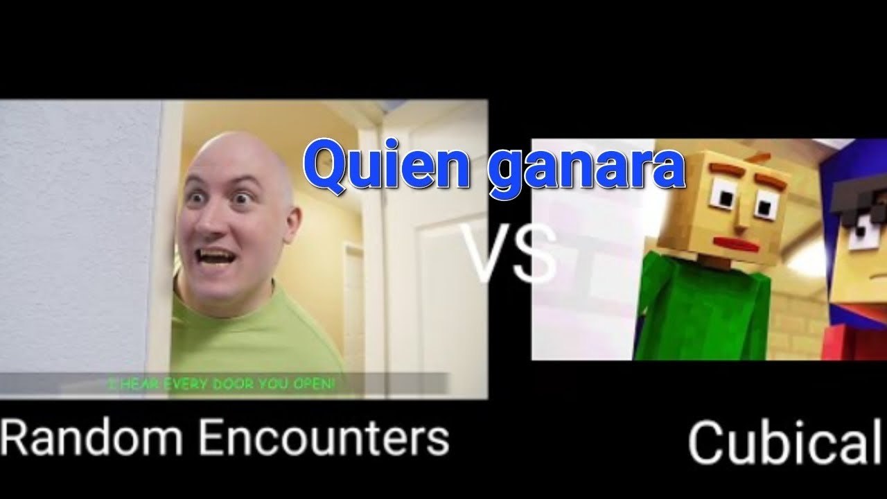 Baldi's basics the música en inglés (Random Encounters VS Cubical ...