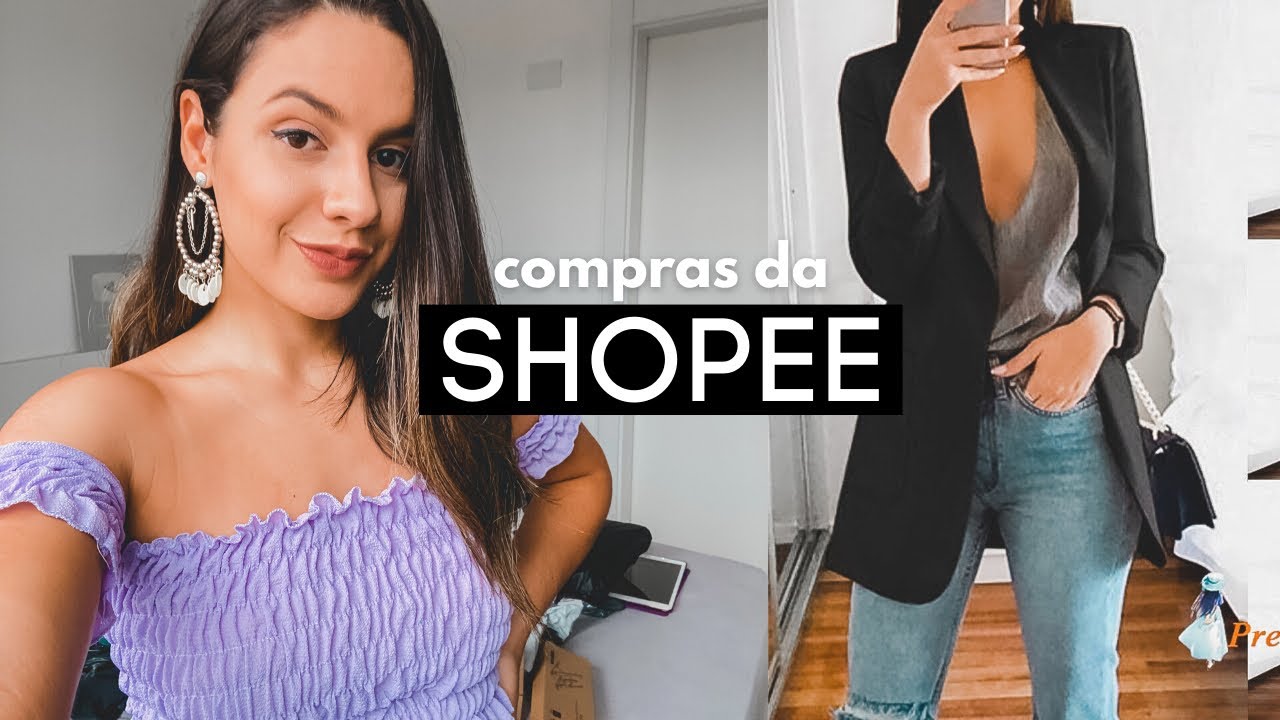 COMPRAS DE LOOKS NA SHOPEE roupas lindas e baratas + frete grátis - YouTube