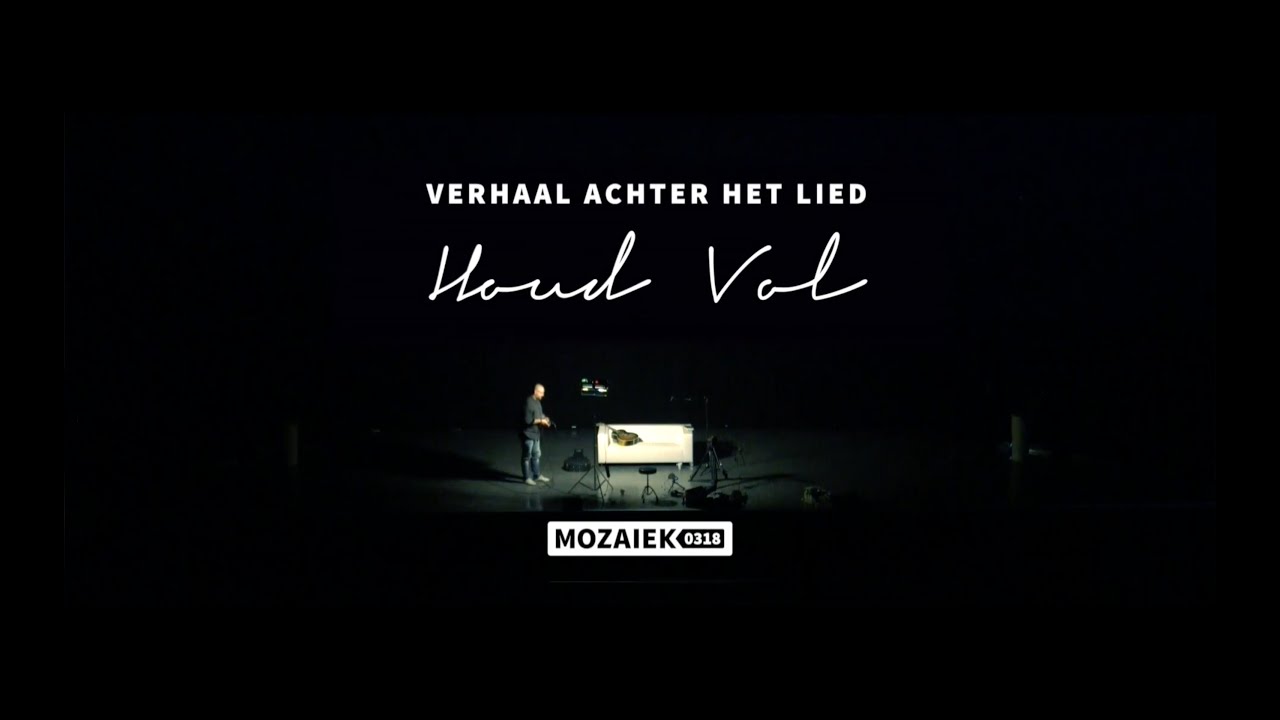Verhaal achter het Lied: Houd Vol - YouTube