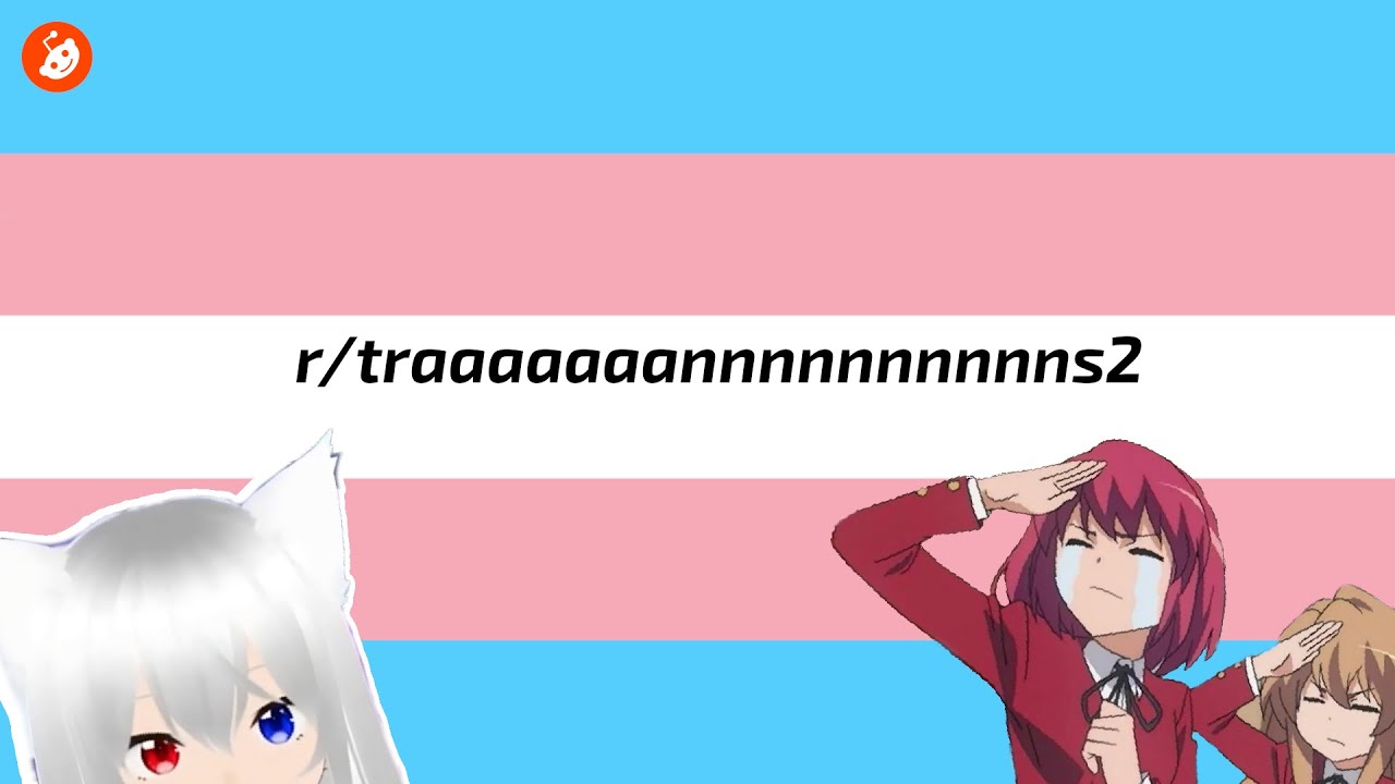 Haku Enjoys Some Trans Memes About Amazing People Youtube