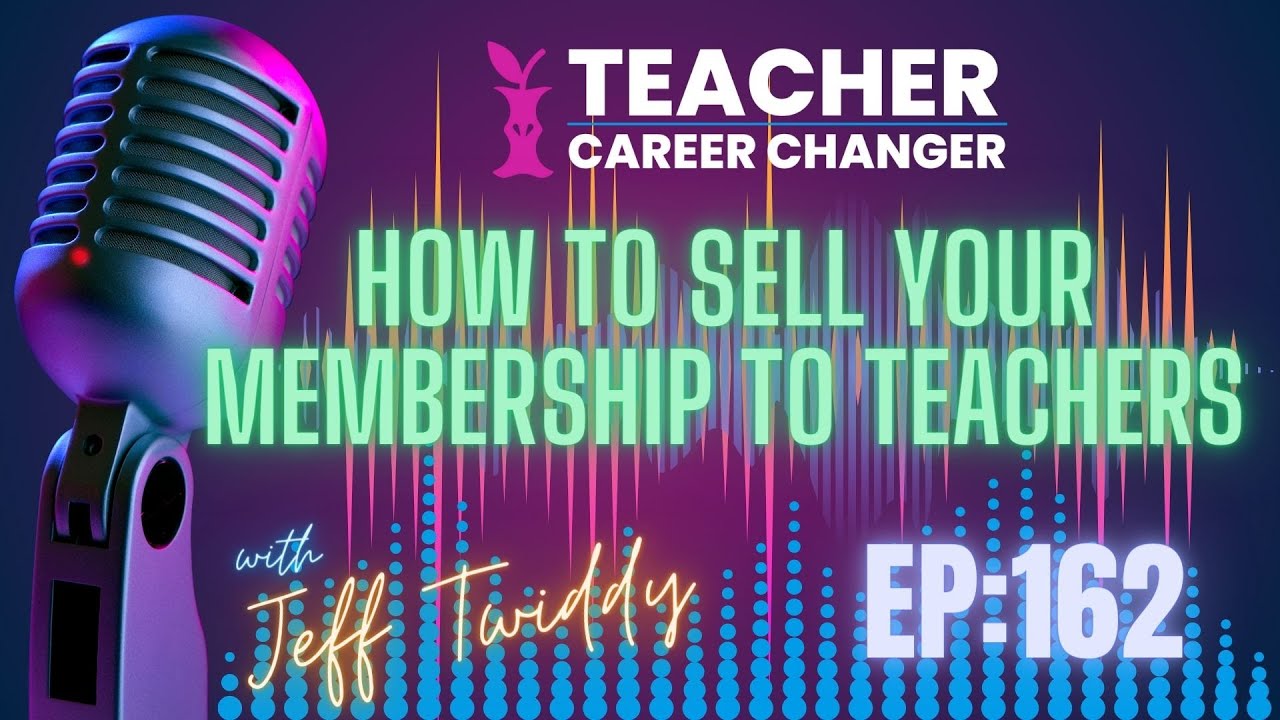 How to Sell Your Membership to Teachers - YouTube