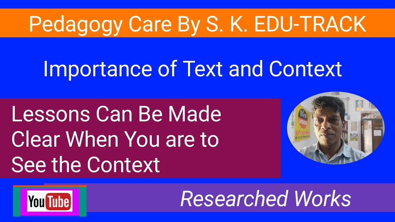 # Text vs Context ♥️ By S K. EDU-TRACK 🙏 9348009776 ️ 18 June 2025 ...