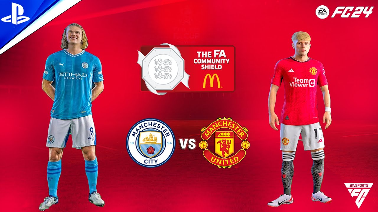 FC 24 - Manchester City vs Manchester United - FA Community Shield 2024 ...