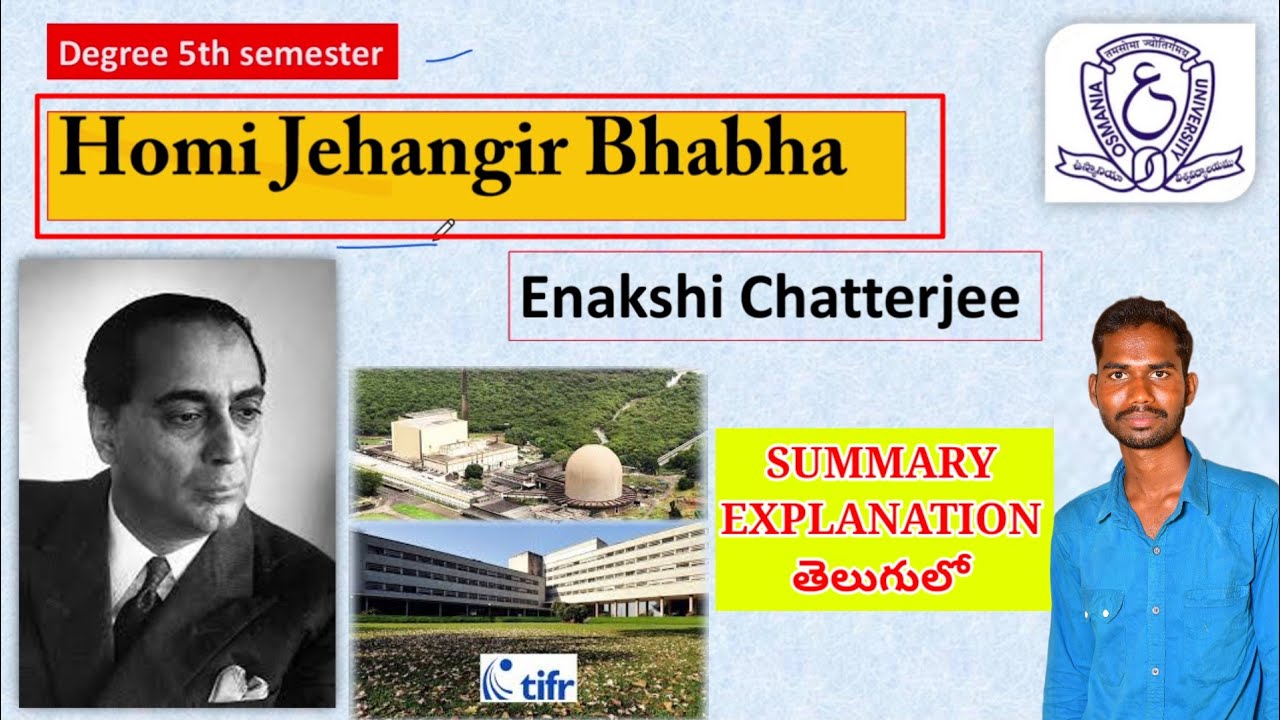 DEGREE 5TH SEMESTER ENGLISH HOMI JAHANGIR BHABHA Enakshi Chatterjee ...