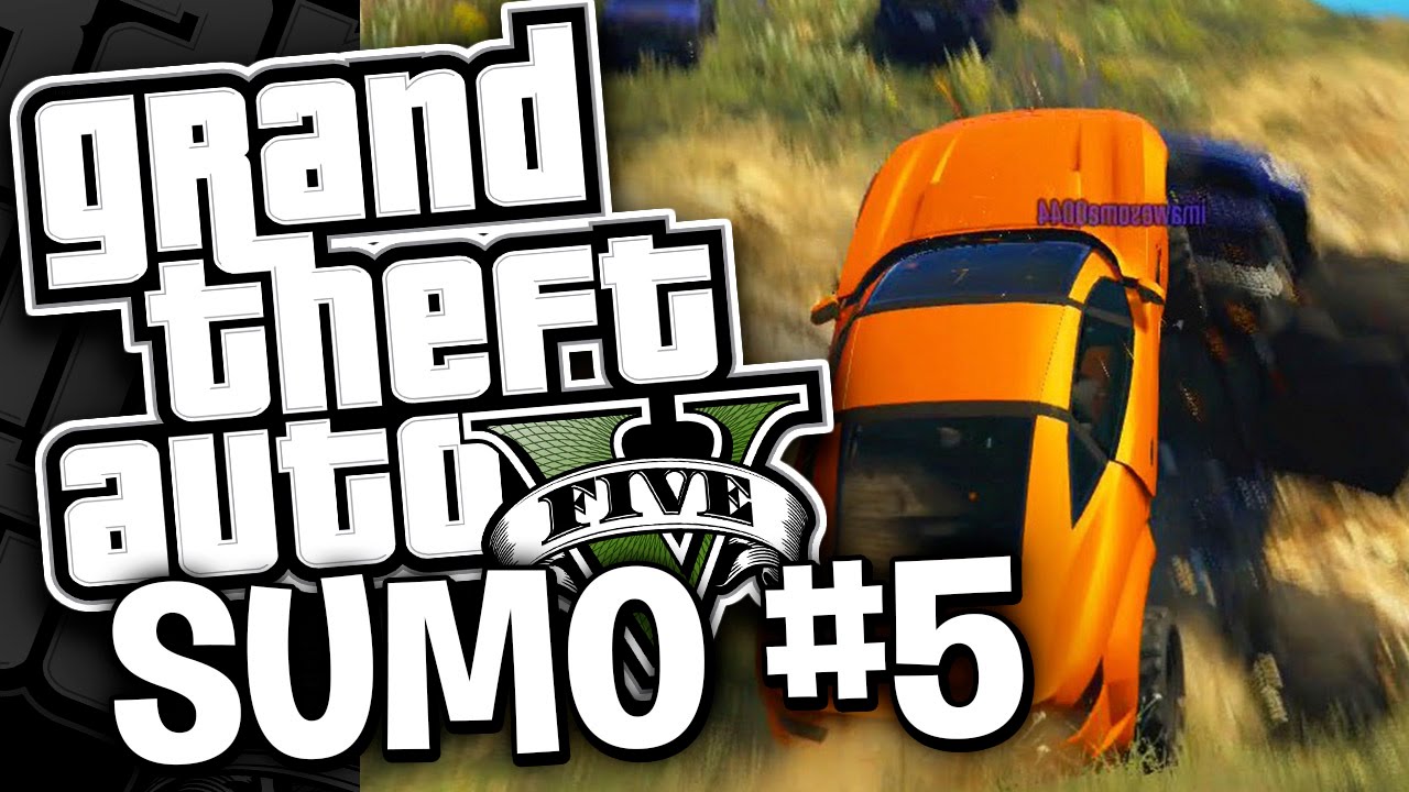 SUMO #5 GTAV Online w/ TheKingNappy + Friends! - YouTube