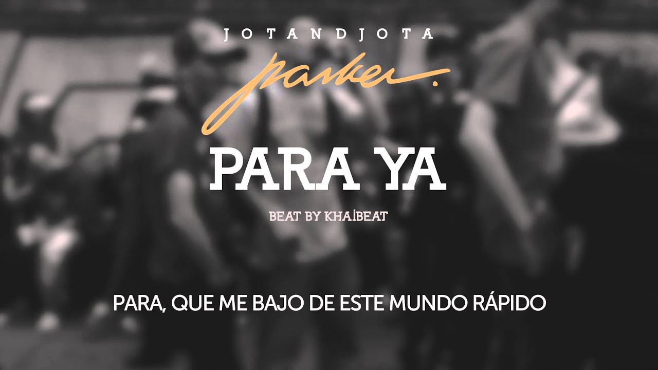Jotandjota - Para Ya - YouTube