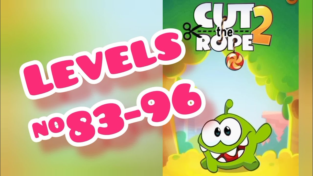 Cut The Rope 2 Walkthrough (level 83-96).Complete the levels for 3 ...