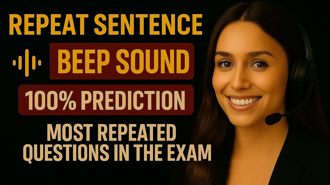 🎯PTE Academic & Core Repeat sentence | 100% Real Exam Questions | Must Practice for 2025! - YouTube