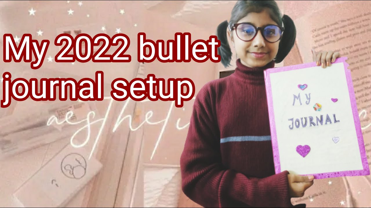 Bullet journal setup for beginners | Joyee's World | Kid’s choice - YouTube