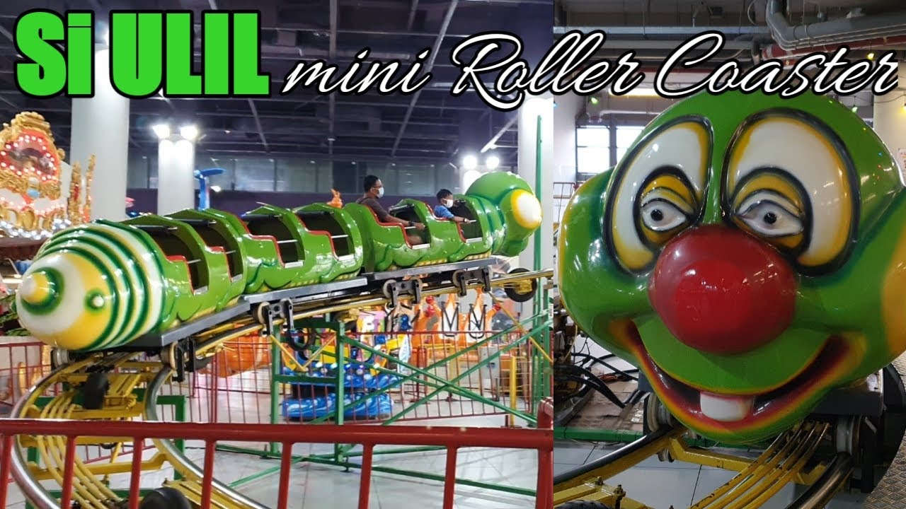 ARKAN NAIK Si ULIL mini Roller Coaster Legendaris Bandung di KINGS ...