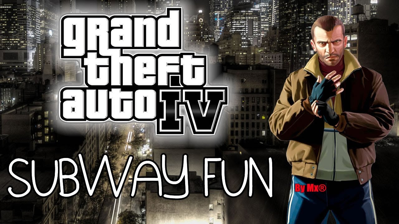GTA IV :: Subway Fun - YouTube