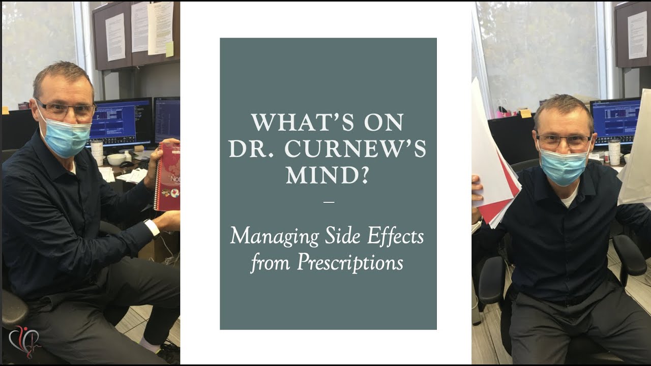 Managing Side Effects from Prescriptions | What's on Dr. Curnew's Mind ...
