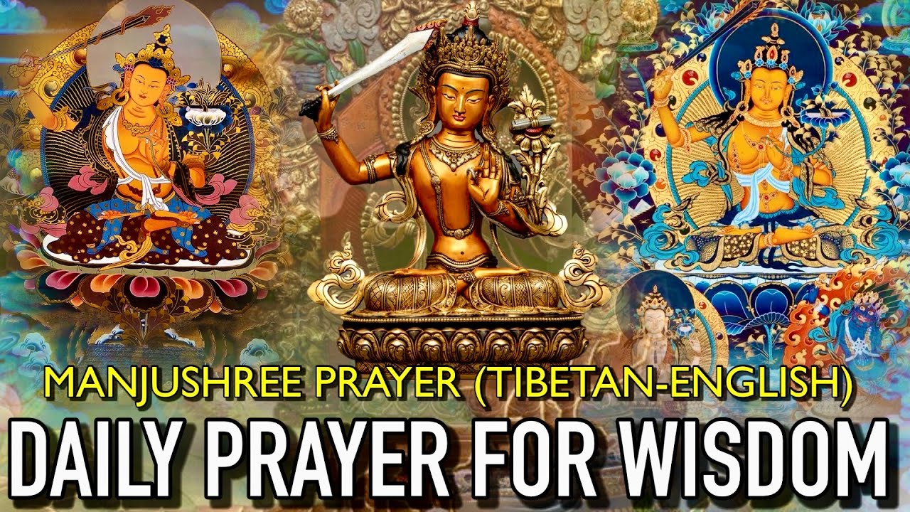 ☸️Daily Prayer For Wisdom ( Manjushri Prayer) Om Ara Pa Tsa Na Dhi ...