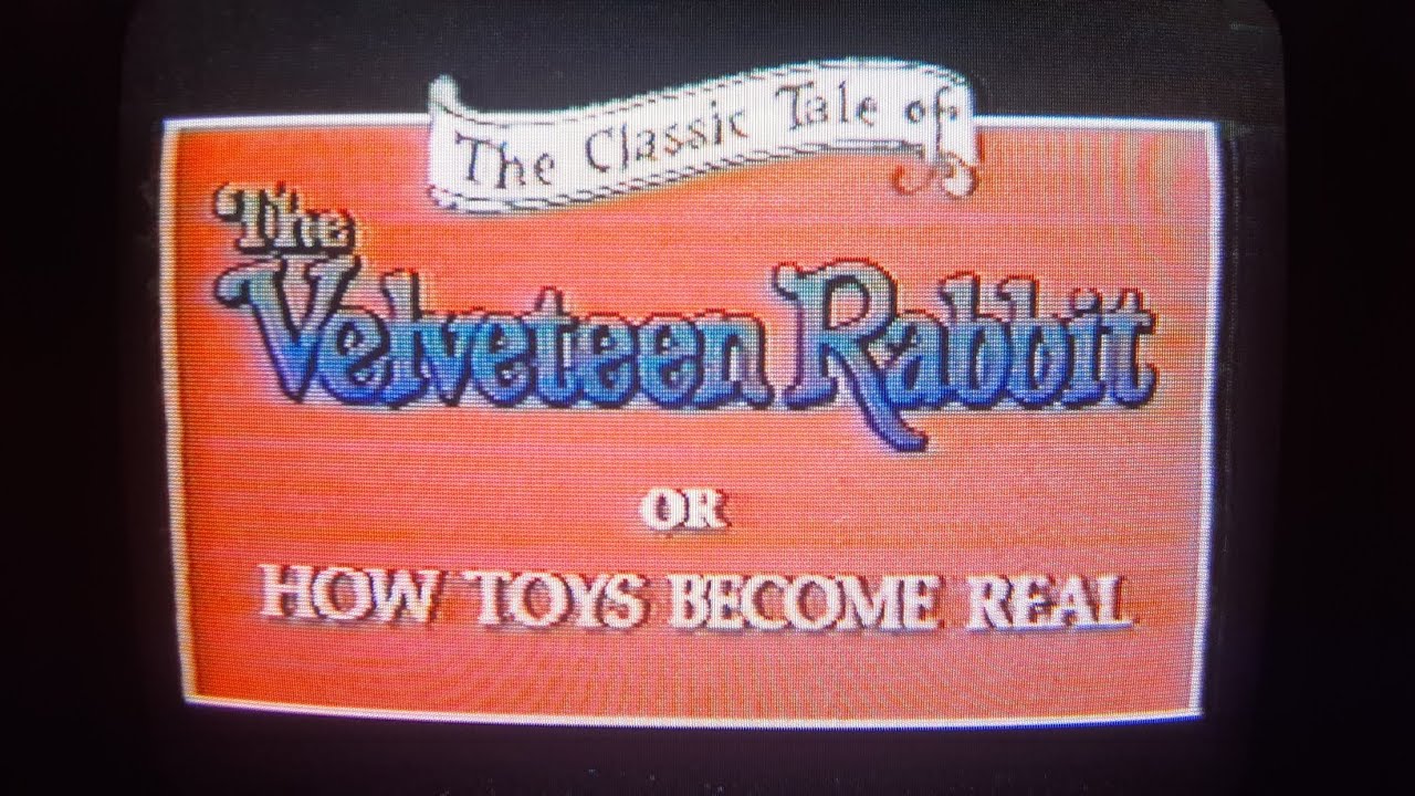 the velveteen rabbit star classics vhs 1988 - YouTube