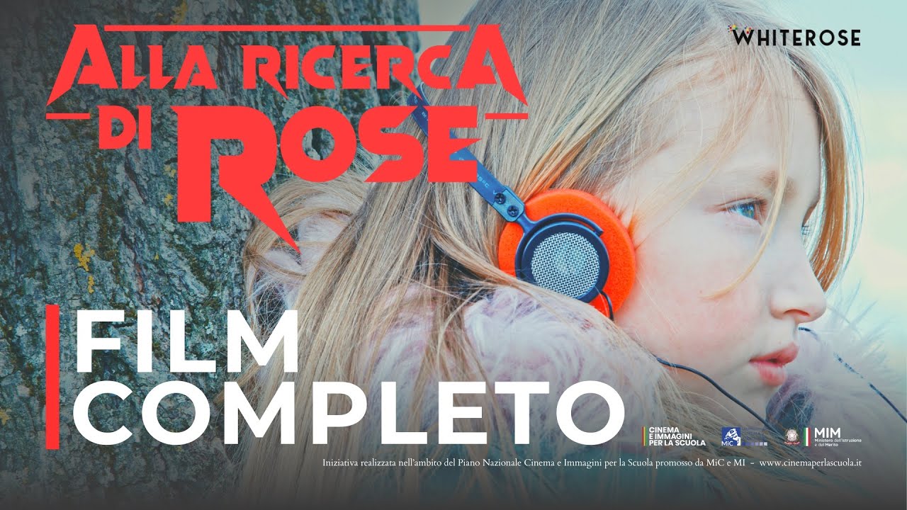 ALLA RICERCA DI ROSE - Film Completo in Italiano (6K) - YouTube