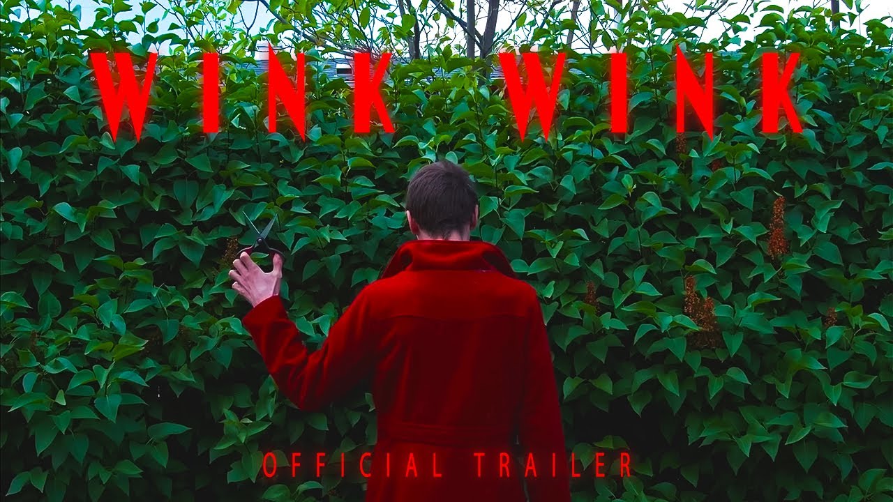 Wink Wink Official Trailer - YouTube