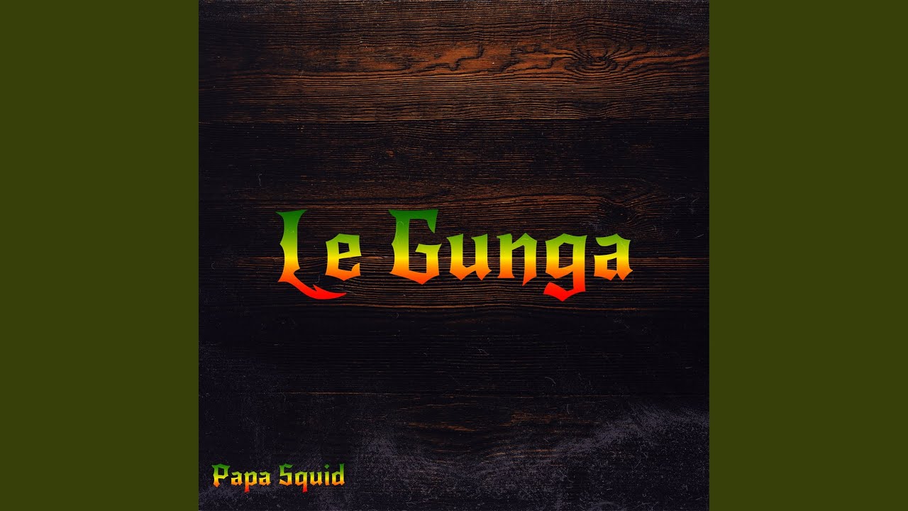 Le Gunga - YouTube