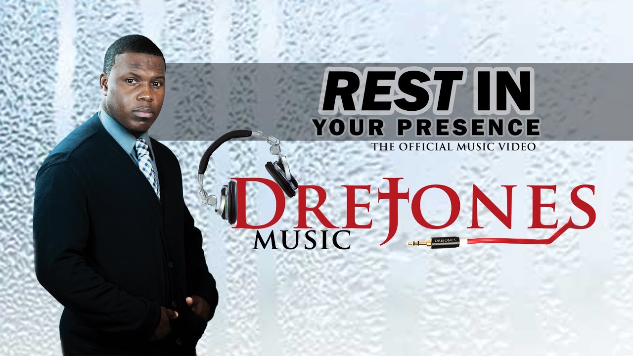 Rest In Your Presence Official Music Video - Andre Jones - YouTube