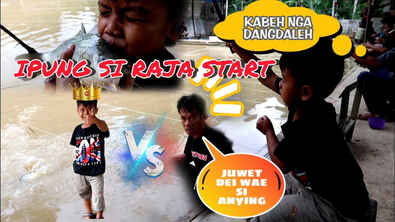 START TERBAIK MANCING 2022 SI IPUNG - YouTube