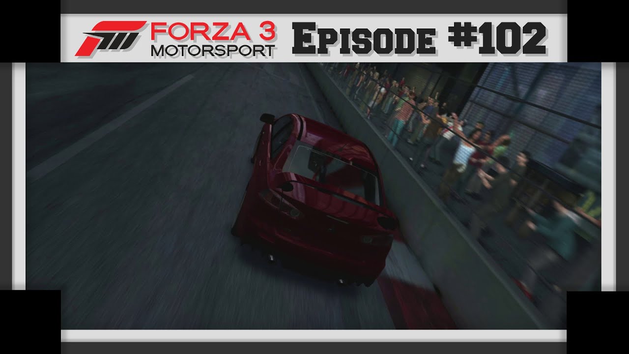 Forza Motorsport 3 Playthrough - Class C World Tour - Races 4-6 ...