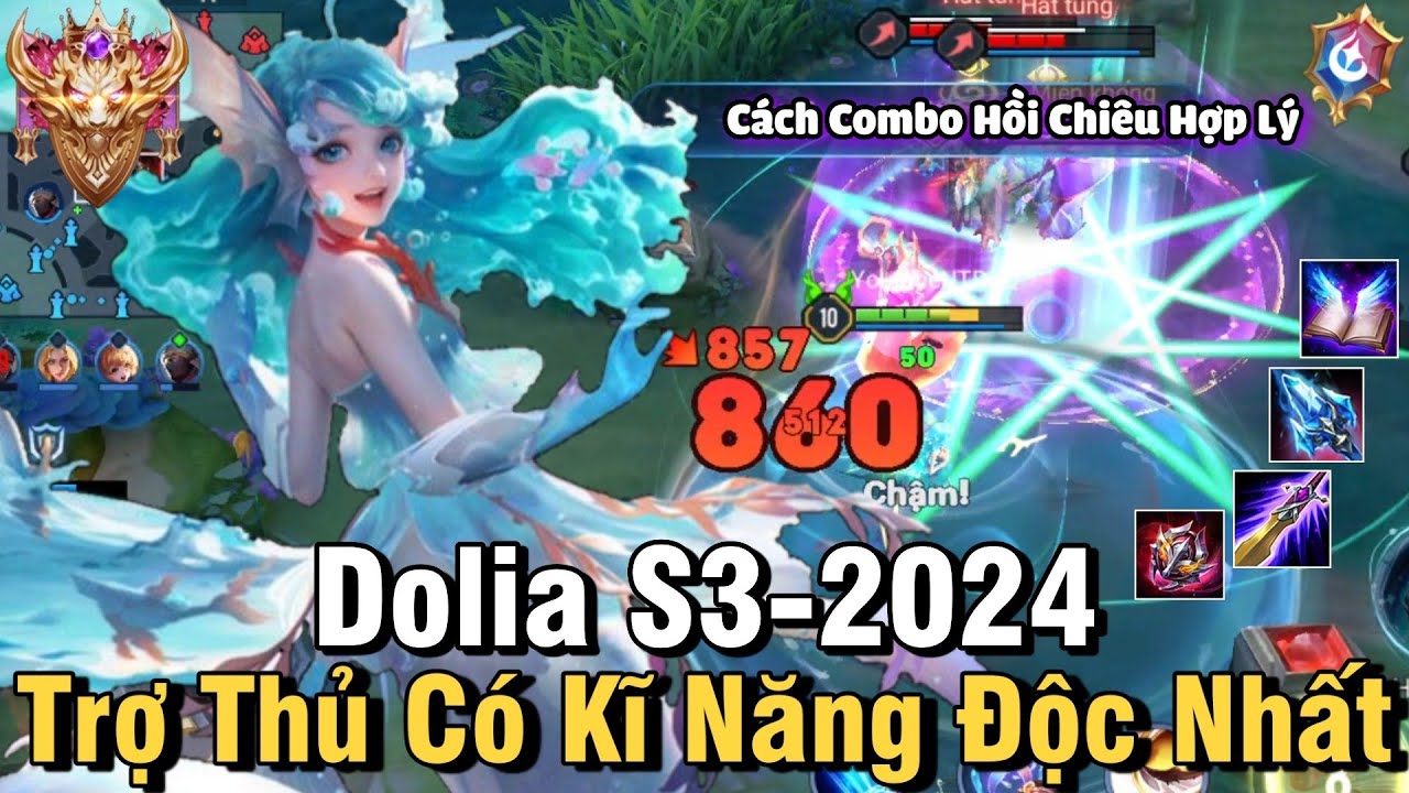 Dolia S3-2024 Liên Quân Mobile | Cách Chơi, Lên Đồ, Phù Hiệu, Bảng Ngọc ...