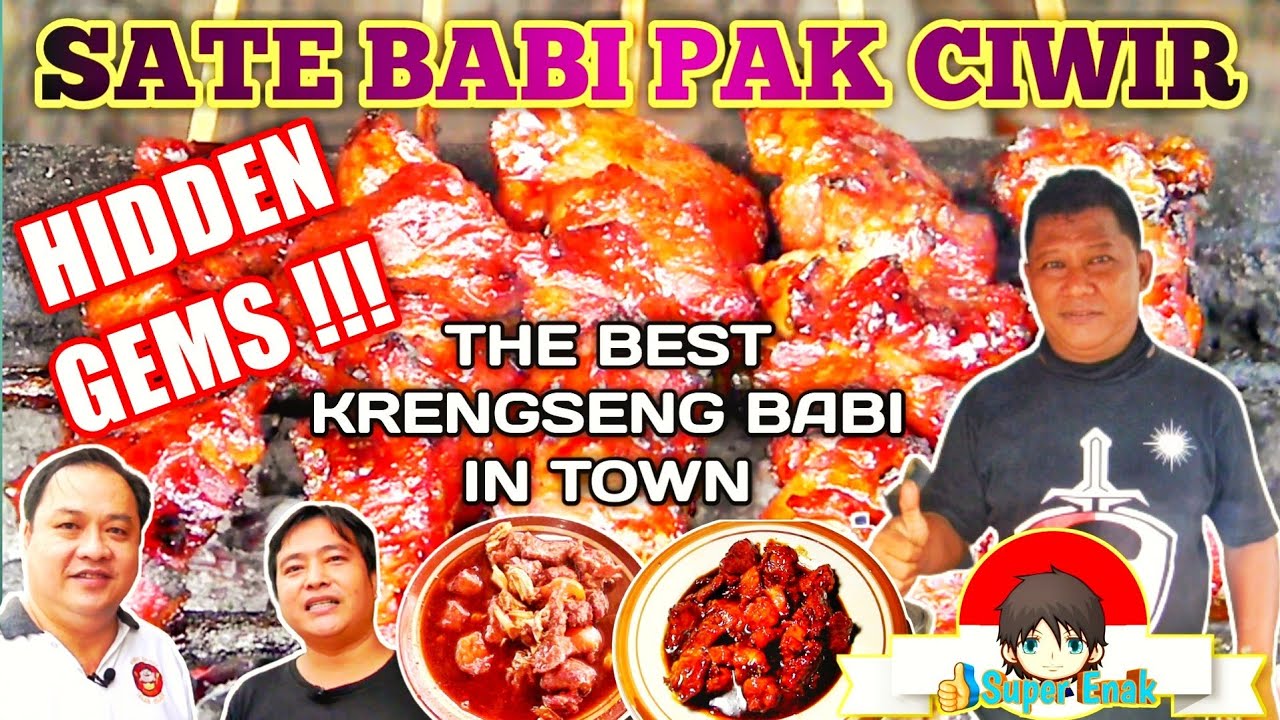 KULINER NON HALAL DI SOLO | SATE BABI PAK CIWIR | KRENGSENG BABI THE ...