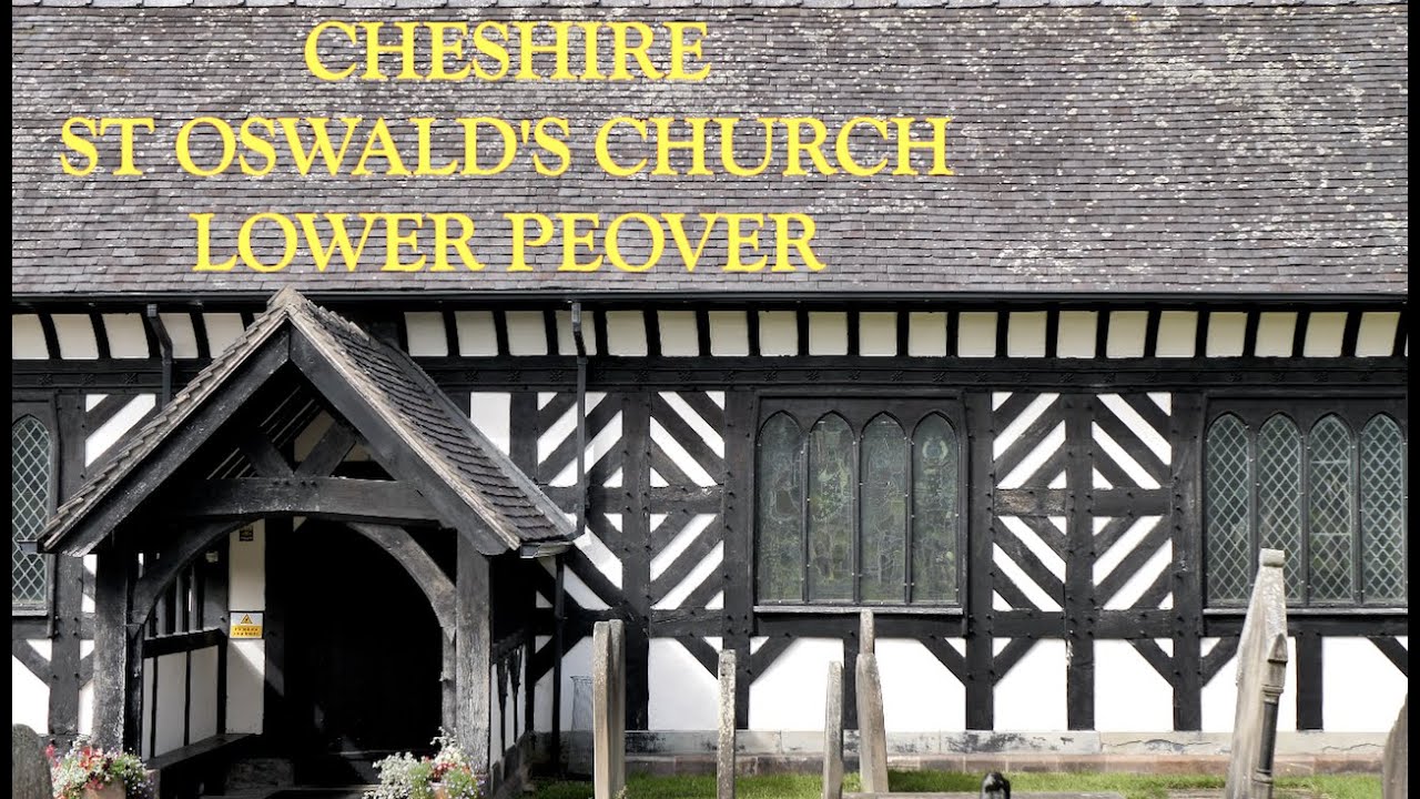 CHESHIRE - Lower Peover St Oswald's Church behind Bell's of Peover Pub ...