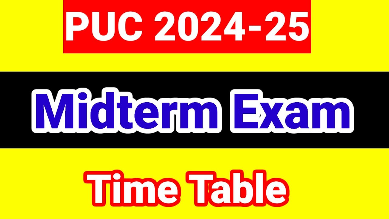 PUC Midterm Exam time table 2024-25 Karnataka board - YouTube