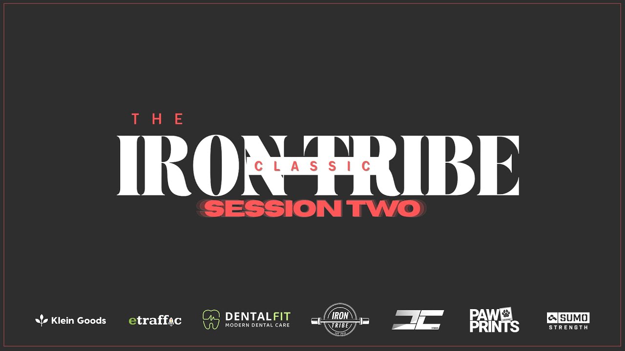 Iron Tribe Classic Session 2 - YouTube