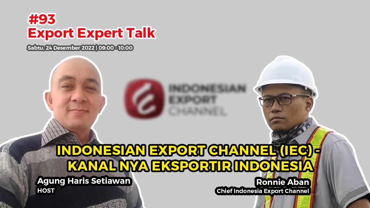 Indonesian Export Channel (IEC) - Kanal nya Eksportir Indonesia ...