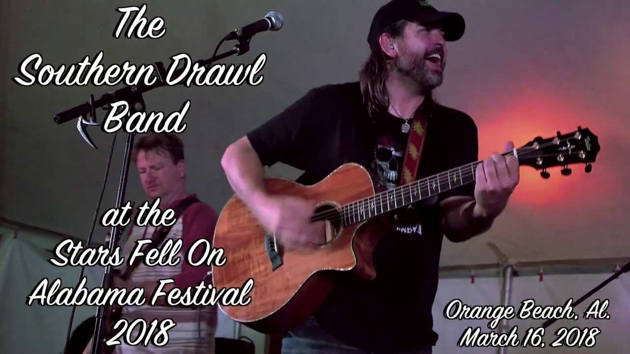 The Southern Drawl Band at the 2018 Stars Fell on Alabama festival "One ...