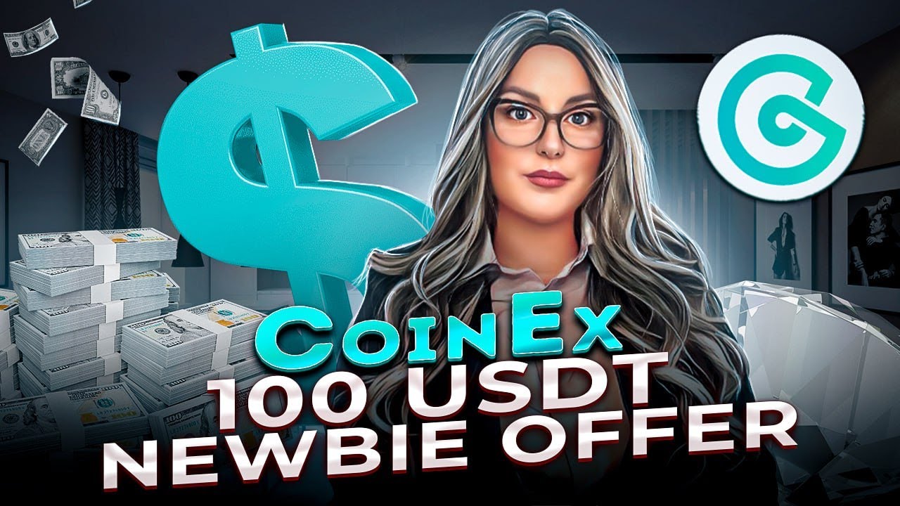 CoinEx - 100 USDT Newbie Offer ! - YouTube